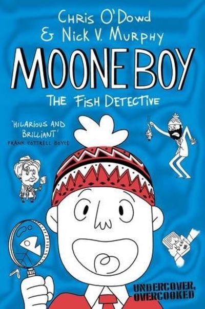 Moone Boy 2: The Fish Detective by Nick Vincent Murphy - Paperback ...
