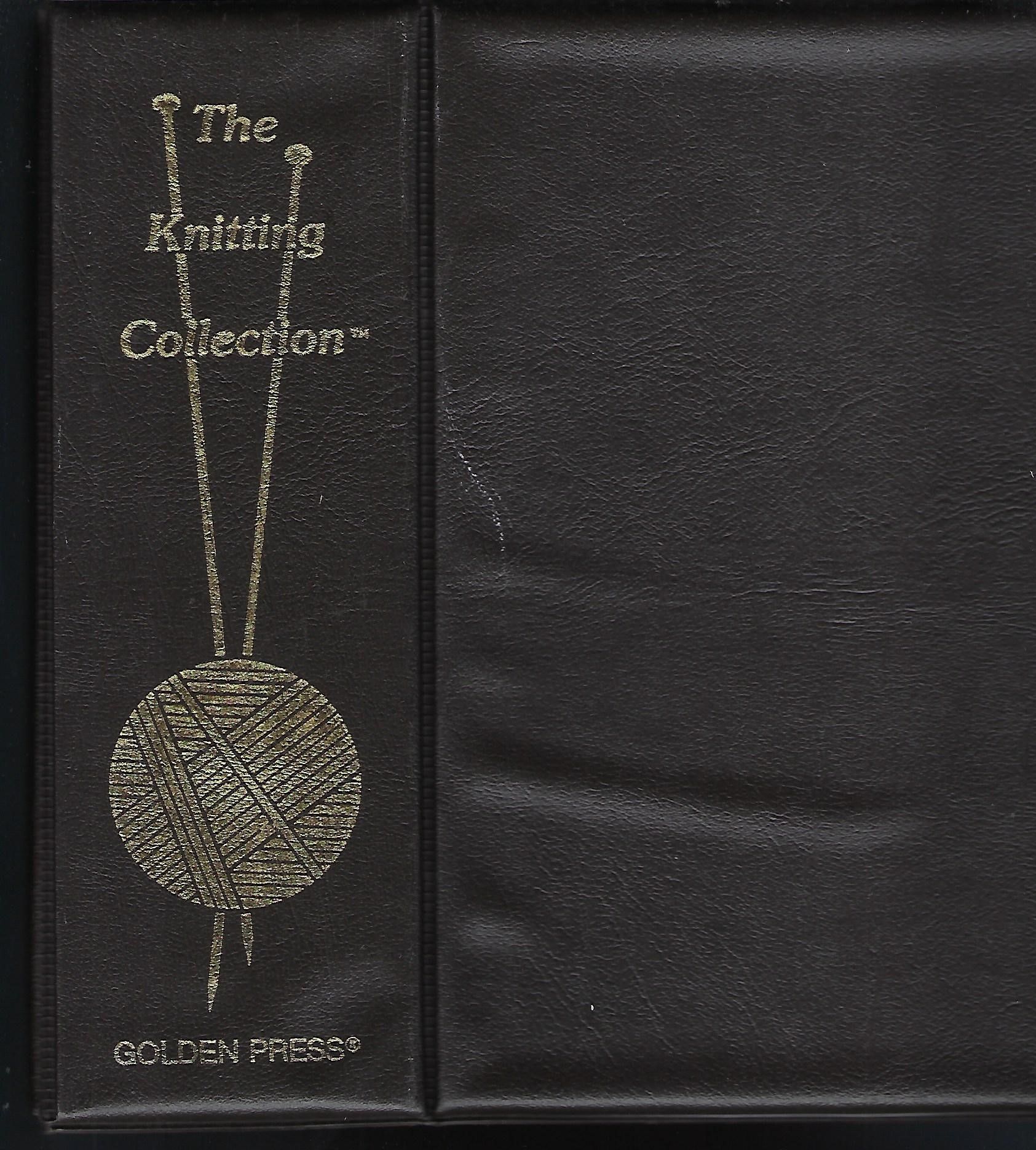 The Knitting Collection, Binder 1 by Golden Press | Hardcover | 1980 ...