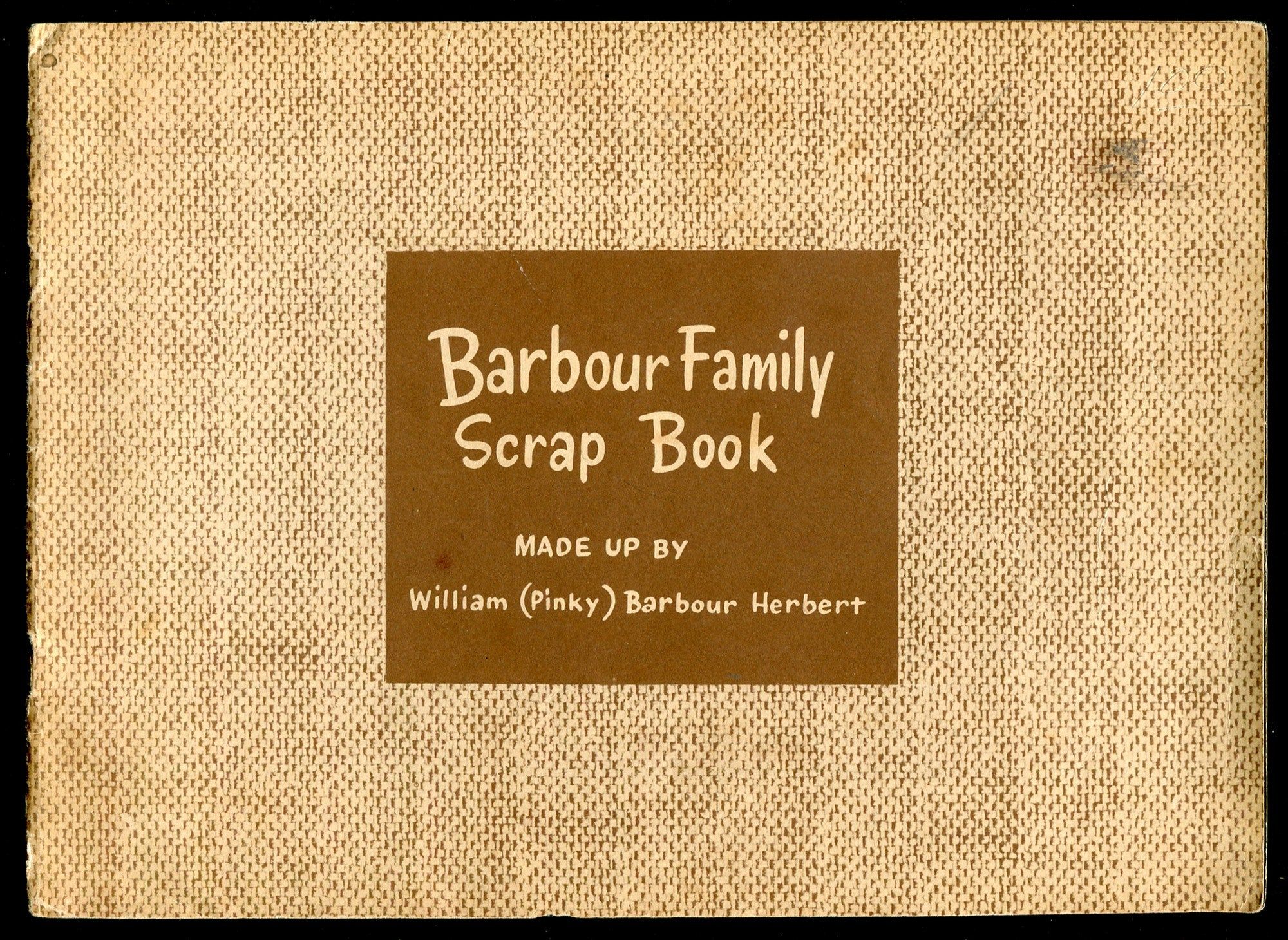 Barbour Family Scrap Book by BARBOUR HERBERT, William (Pinky) | Search ...