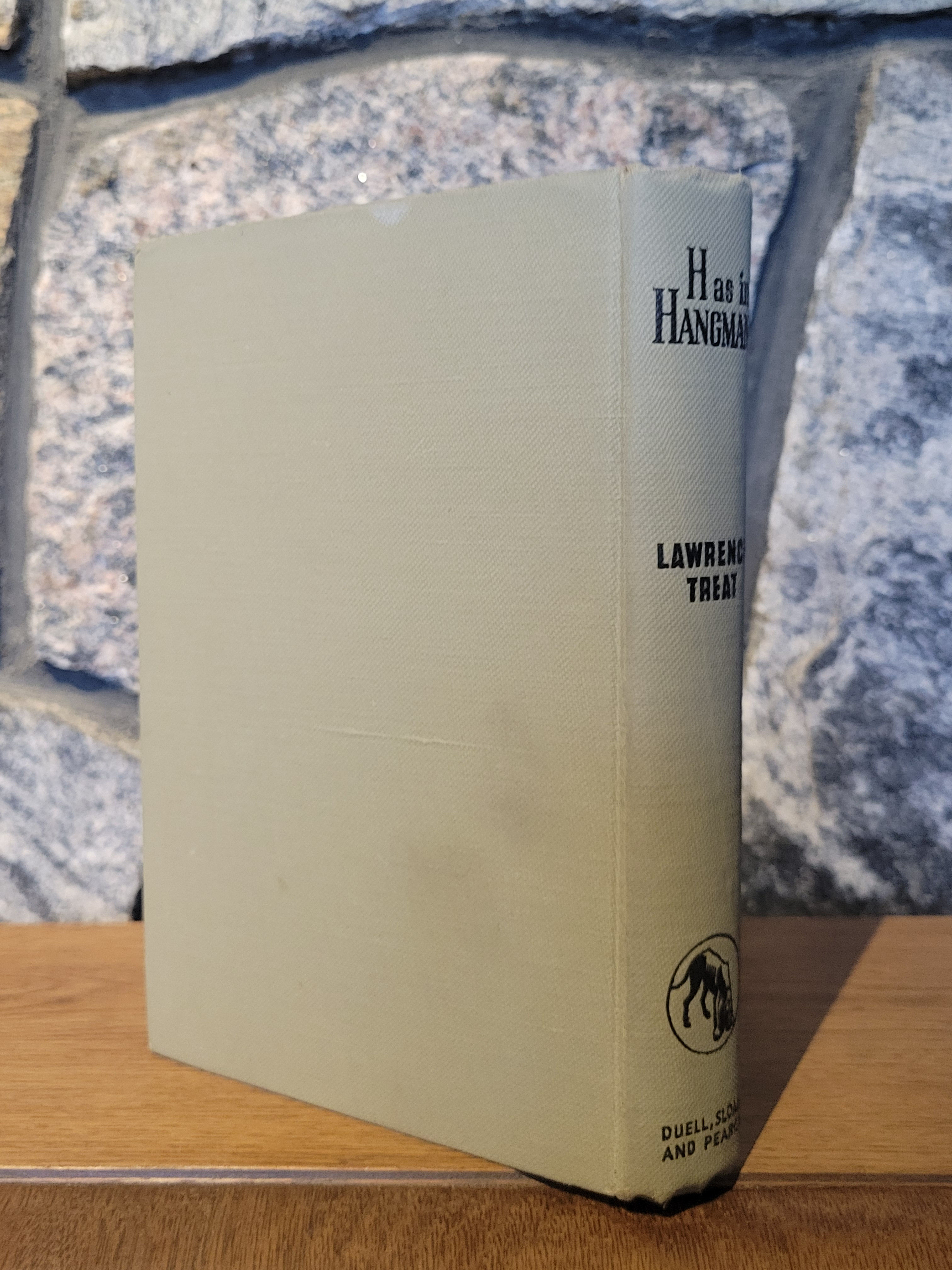 H as in Hangman by Lawrence Treat | 1942 | Duell, Sloan and Pearce | Biblio