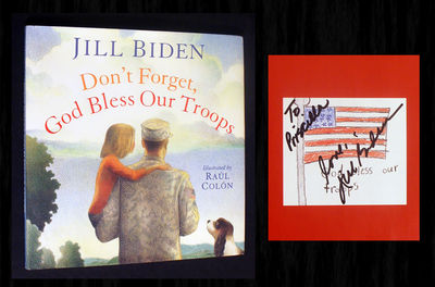 Don't Forget, God Bless Our Troops (Jill Biden Signed 1st Ed) by Biden ...