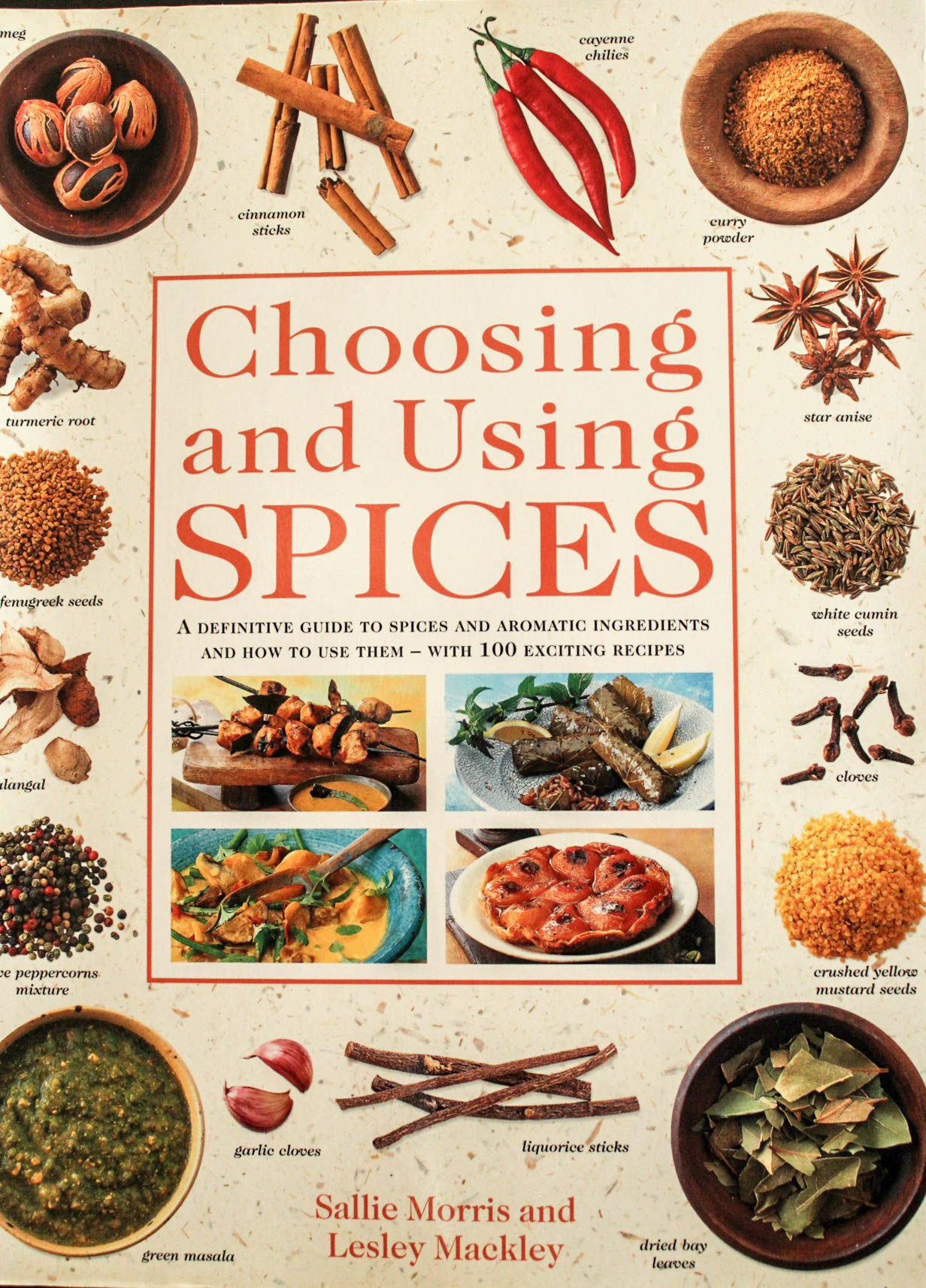 BIBLIO | Choosing and Using Spices by Morris, Sallie And Lesley Mackley ...