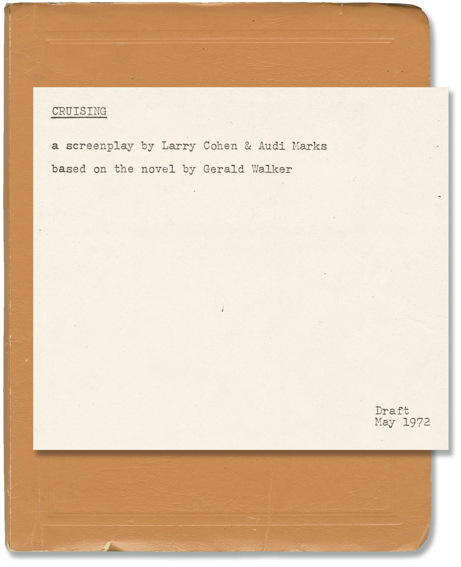 Cruising (Original screenplay for the 1980 film, early draft, producer ...