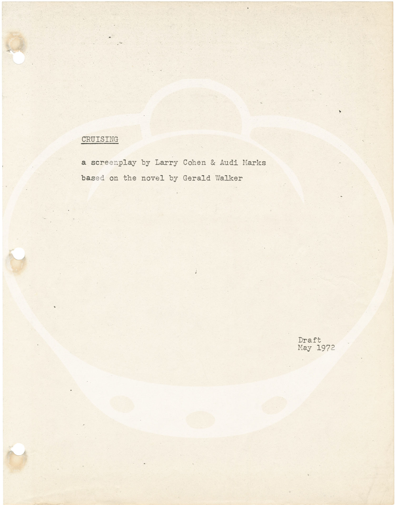 Cruising (Original screenplay for the 1980 film, early draft, producer ...