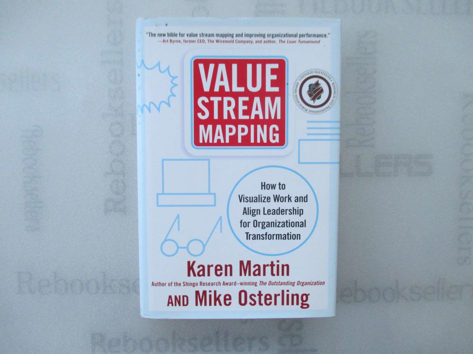 Value Stream Mapping: How to Visualize Process and Align People for ...