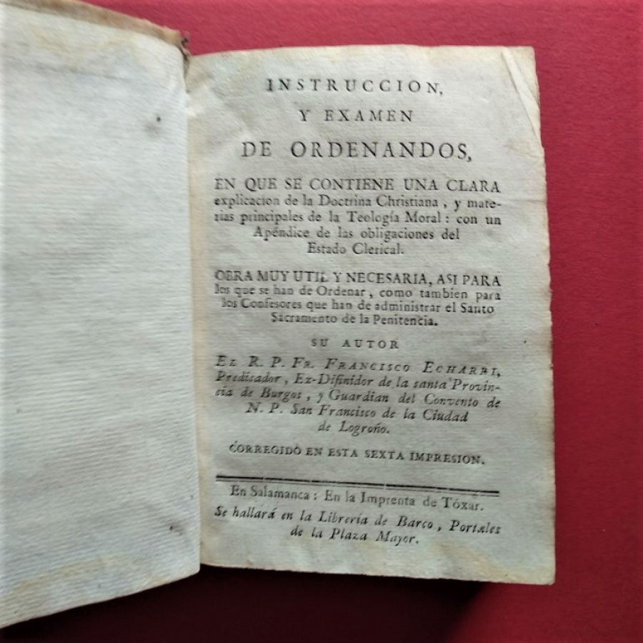 Instrucción y Examen de Ordenandos, en que se contiene una clara ...