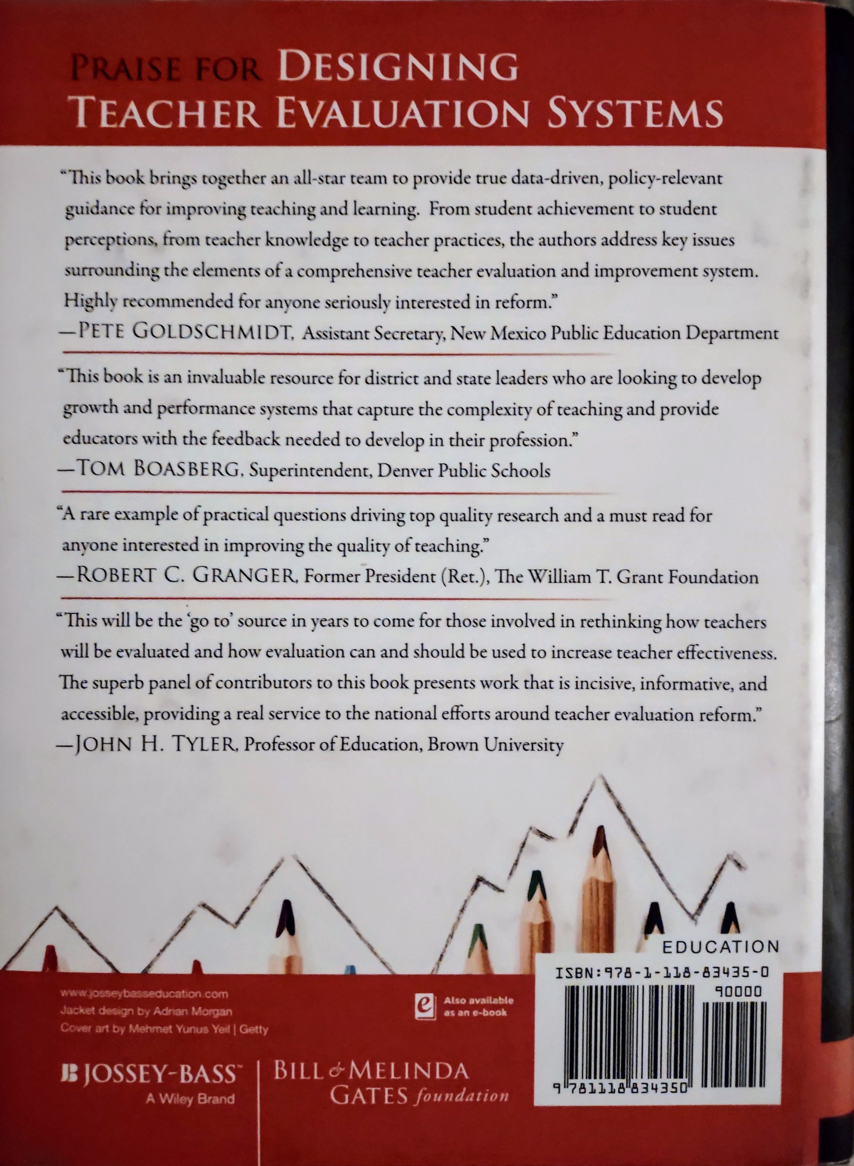 Designing Teacher Evaluation Systems by Thomas J. Kane, Kerri A. Kerr ...