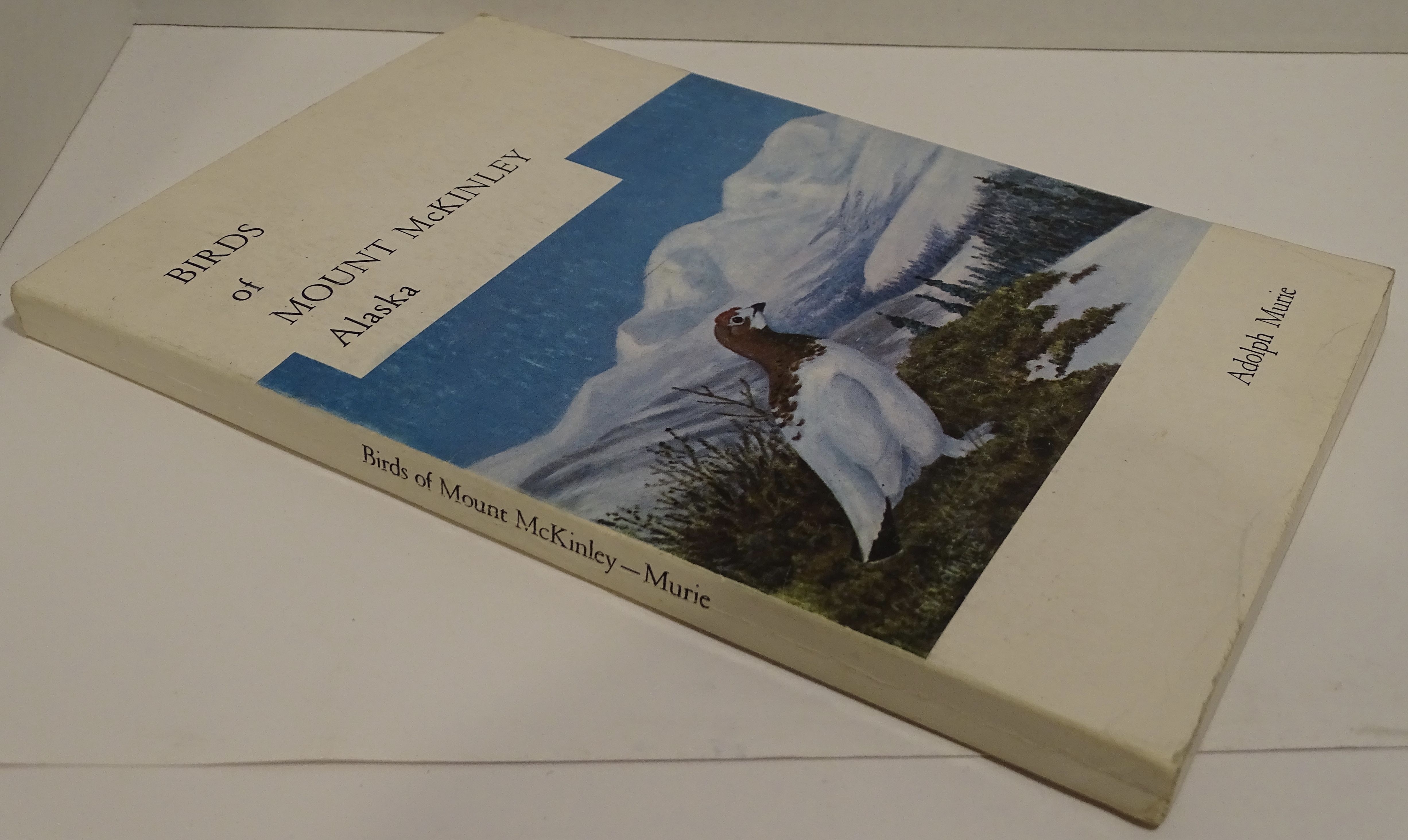 BIBLIO | Birds of Mount McKinley National Park Alaska by Murie, Adolph | Softcover | 1963 ...