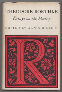 BIBLIO | Theodore Roethke: Essays on the Poetry by ROETHKE, Theodore ...