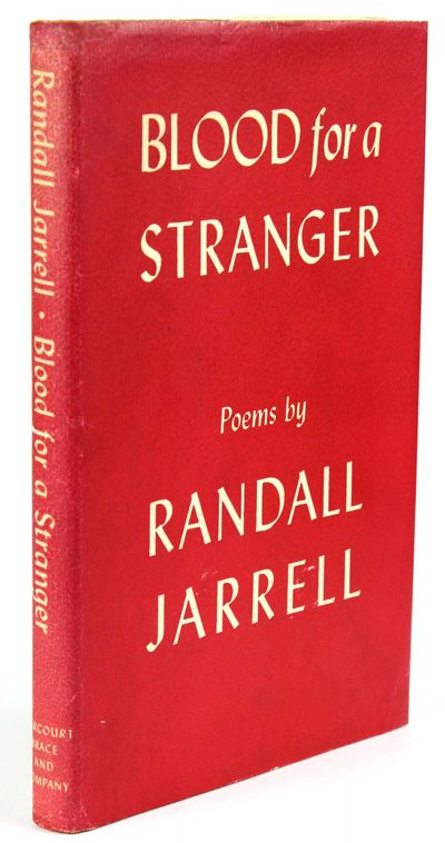 Blood for a Stranger by JARRELL, Randall (1914-1965) | Hardcover | 1942 ...