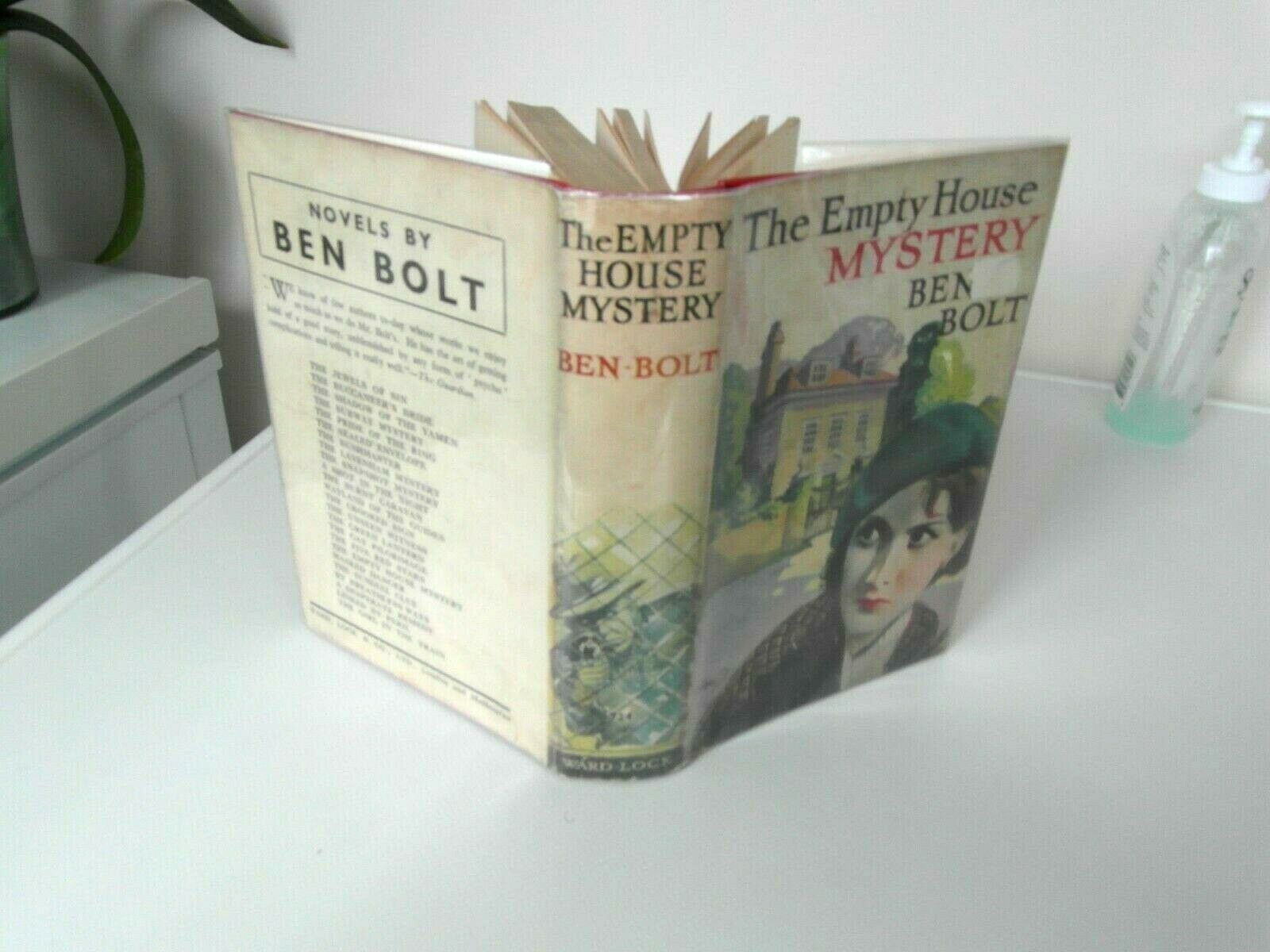 BIBLIO | THE EMPTY HOUSE MYSTERY. by BEN BOLT | Hardcover | 1936 | Ward ...