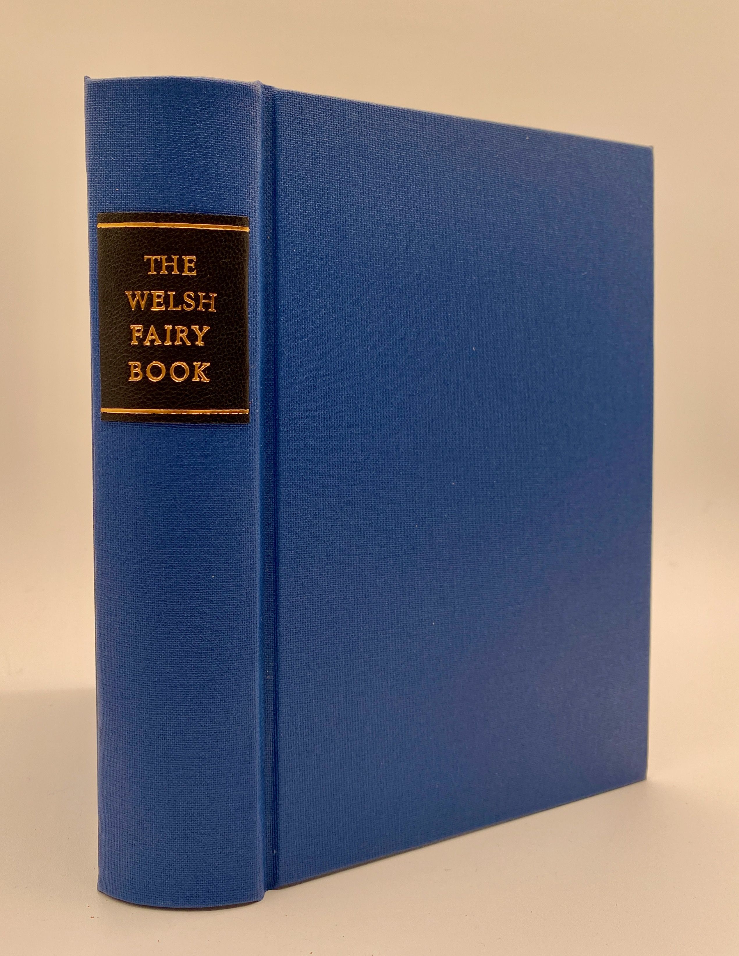 THE WELSH FAIRY BOOK. by Thomas, W. Jenkyn | Hardcover | 1908 | T ...