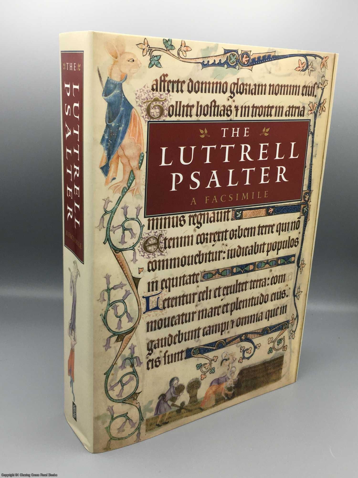 The Luttrell Psalter: a facsimile by Brown, Michelle P | Hardcover ...
