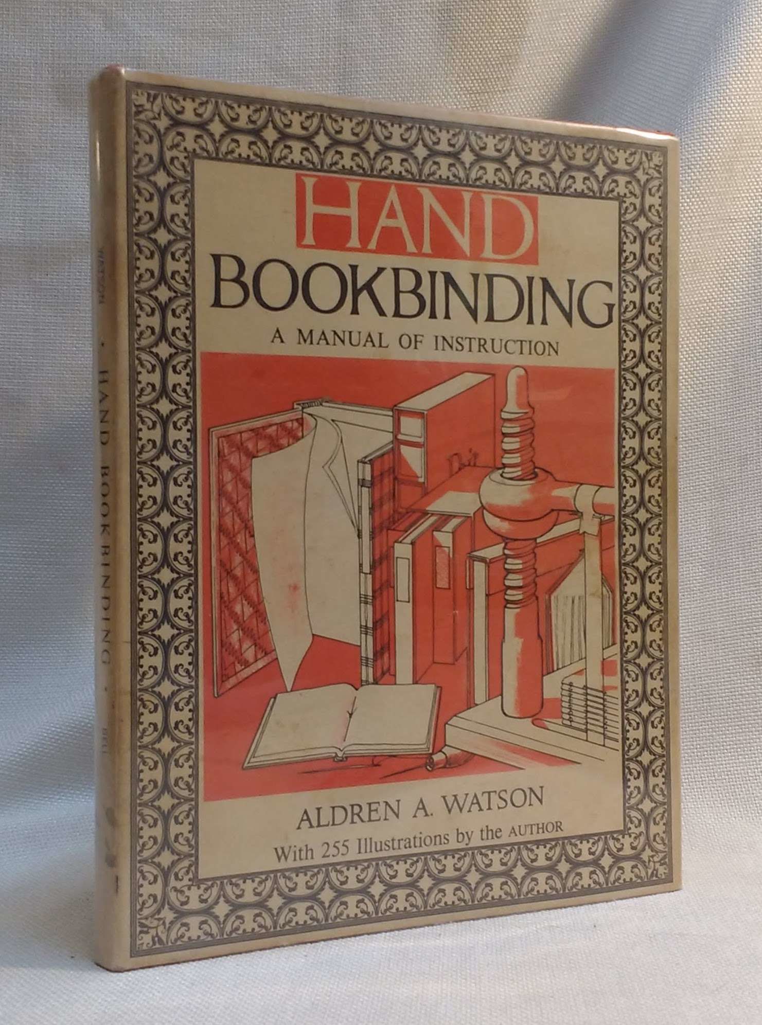 Hand Bookbinding: a Manual of Instruction by Watson, Aldren A ...