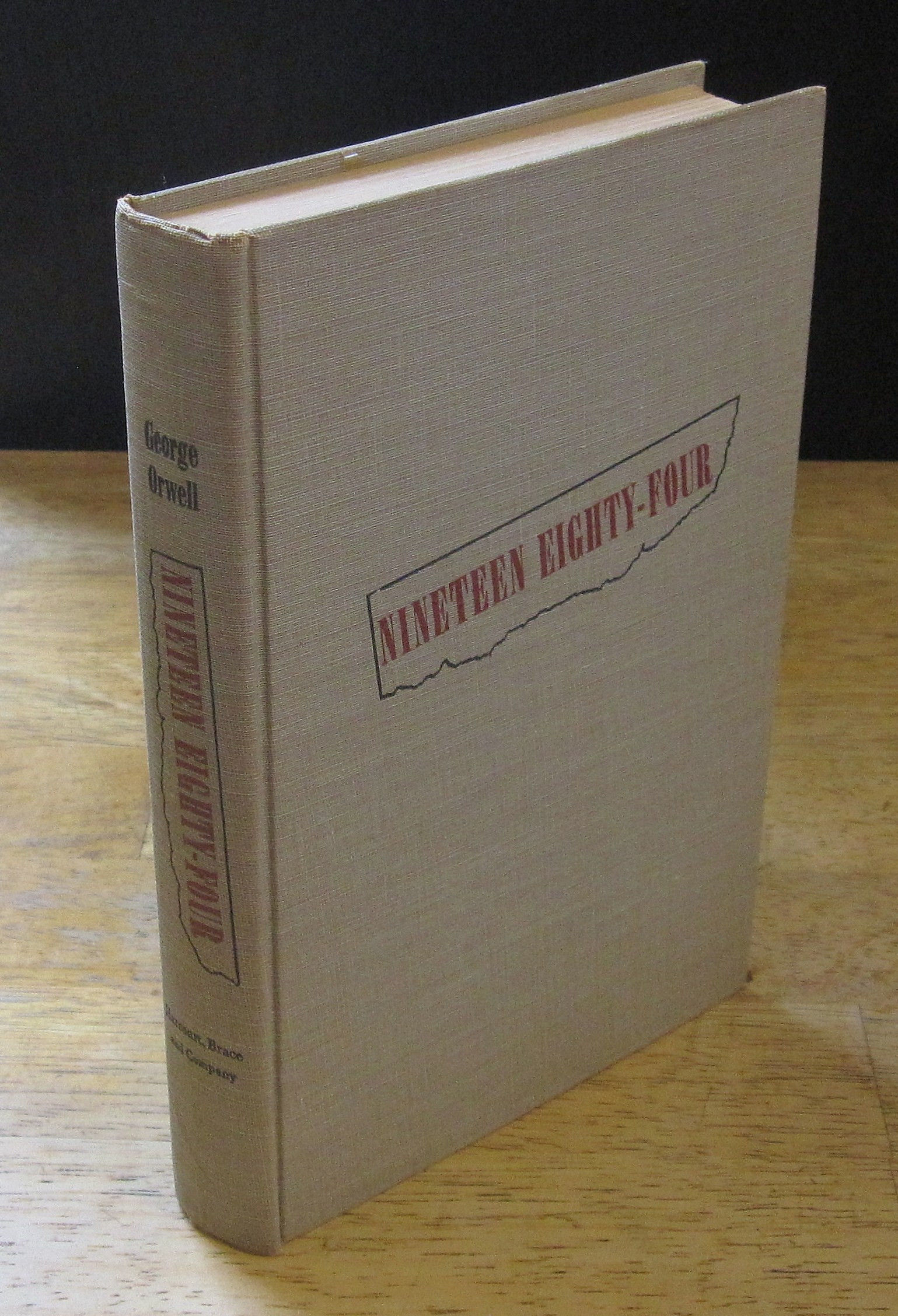 Nineteen Eighty-Four: A 1984 Novel [First American Edition in First ...