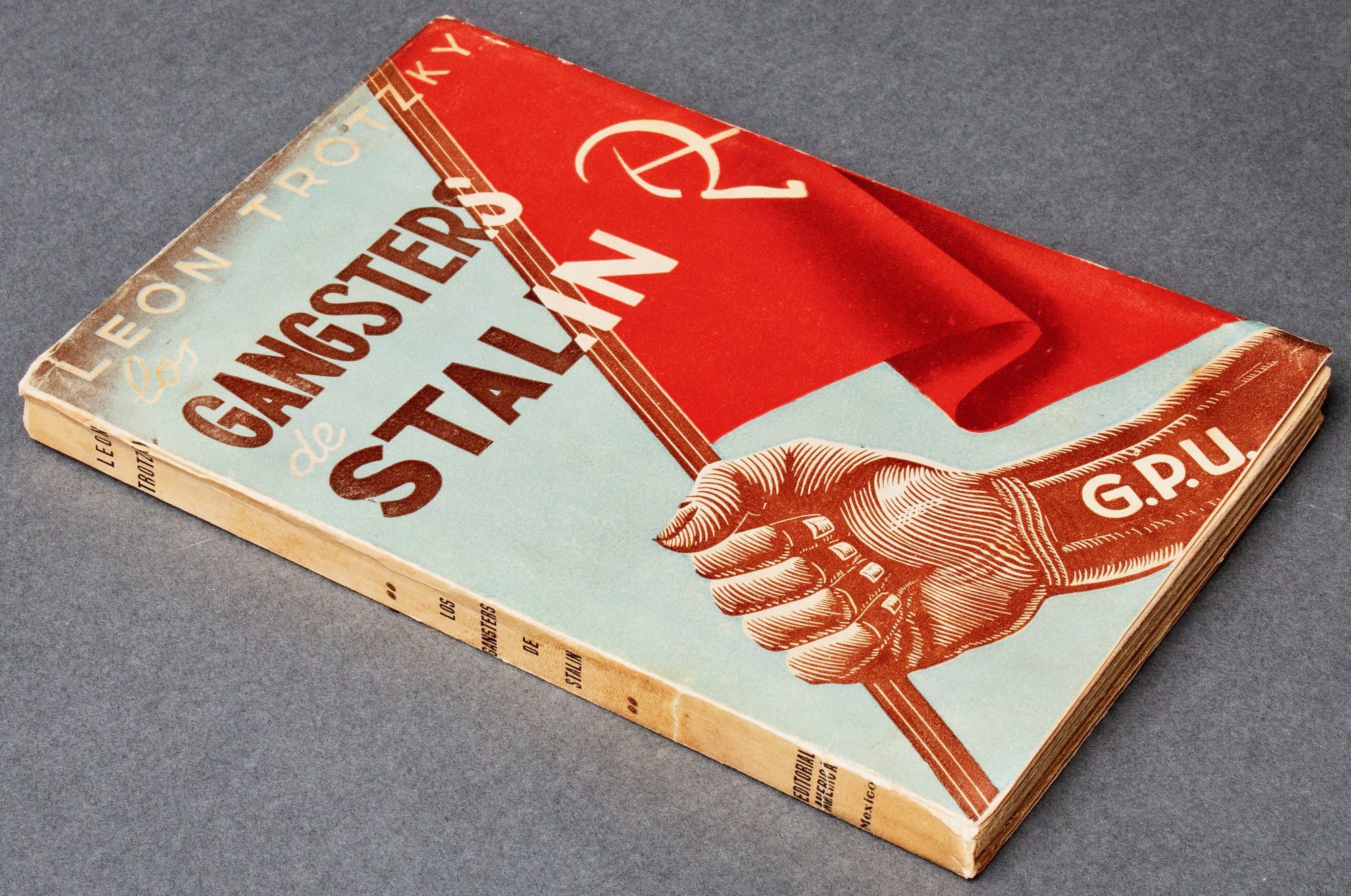 Los Gangsters De Stalin [The Gangsters of Stalin] by TROTZKY [Trotsky ...