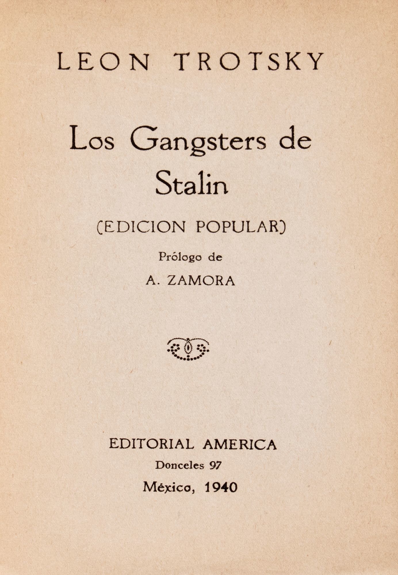Los Gangsters De Stalin [The Gangsters of Stalin] by TROTZKY [Trotsky ...