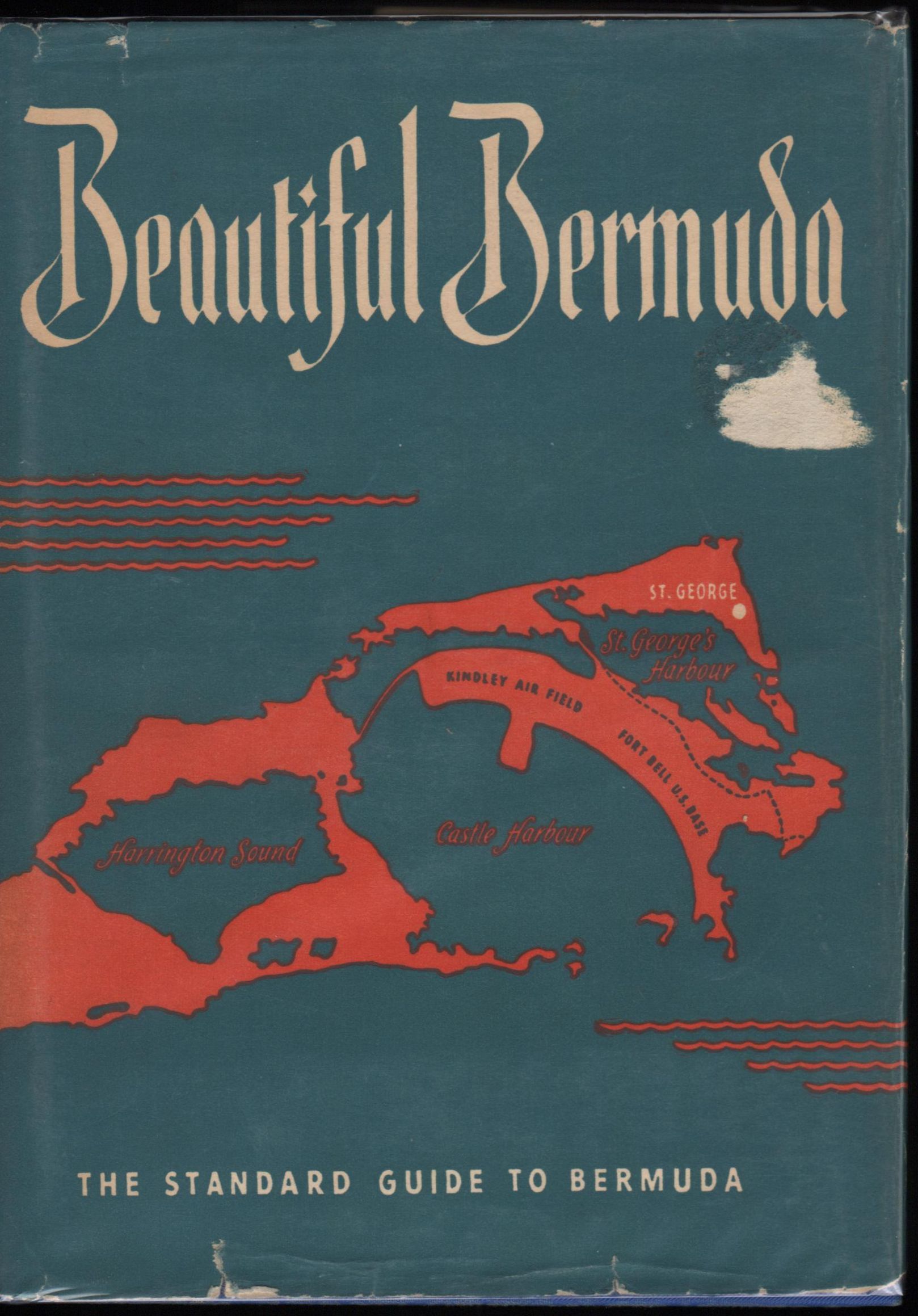 Beautiful Bermuda; The Standard Guide to Bermuda. The Bermuda Blue Book ...