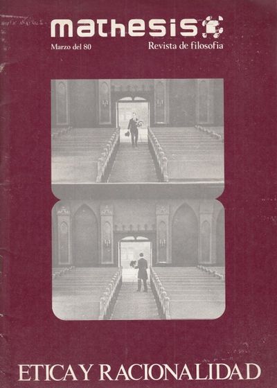 BIBLIO | MATHESIS. REVISTA DE FILOSOFÍA. ÉTICA Y RACIONALIDAD by ELENA ...