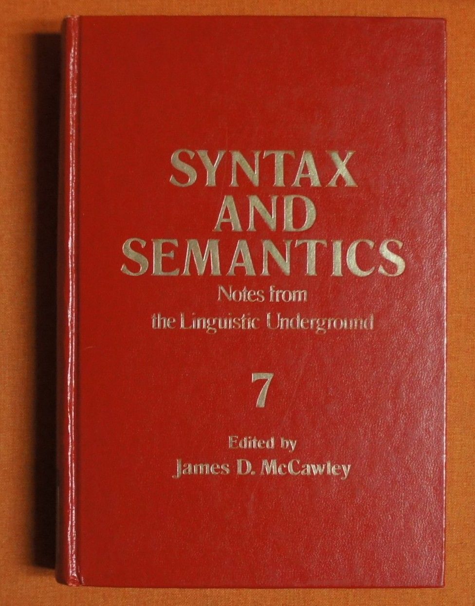 Syntax And Semantics Volume (187 items) - Biblio