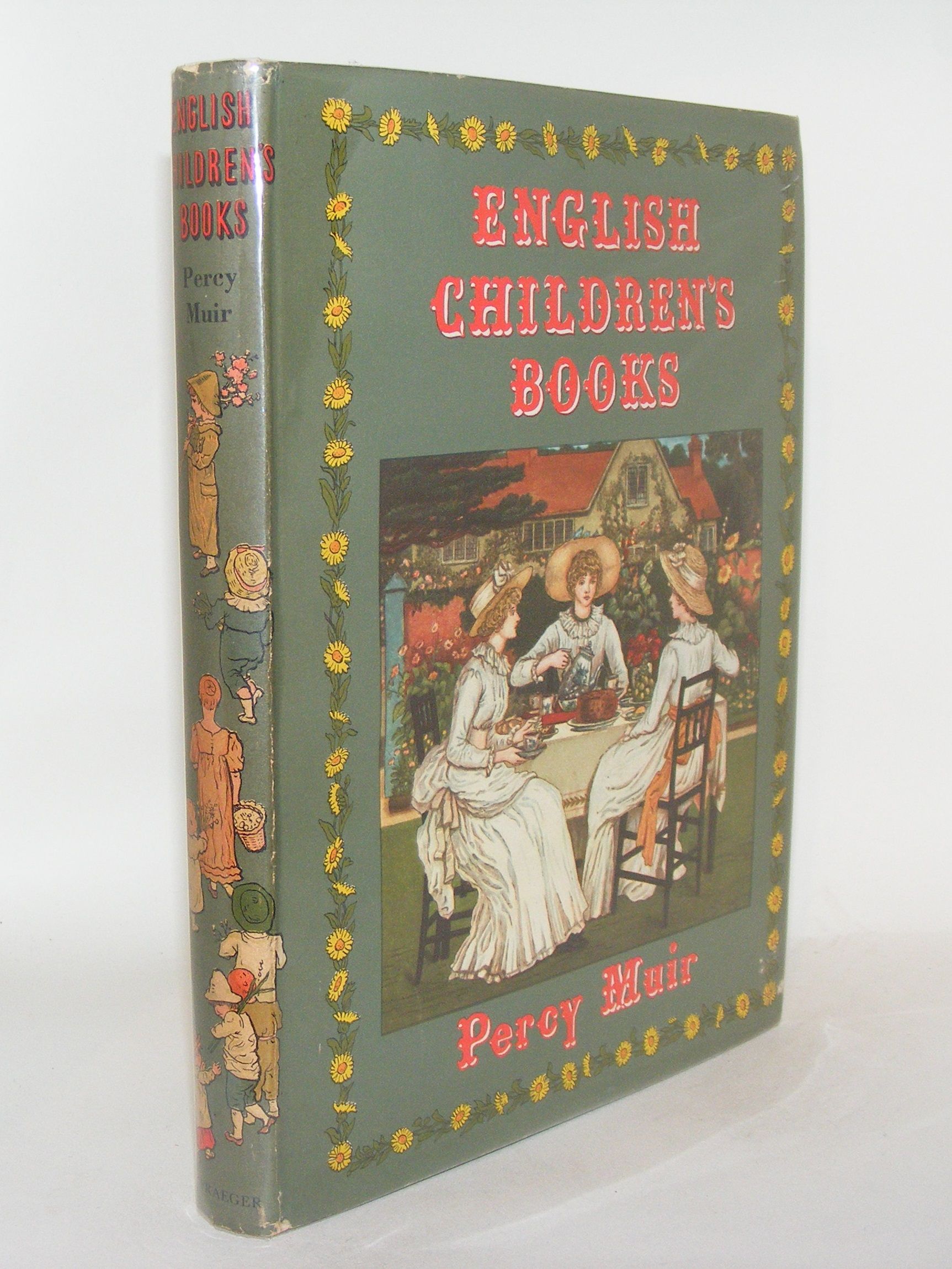 ENGLISH CHILDREN'S BOOKS 1600 TO 1900 by MUIR Percy | | | Praeger, 1969 ...