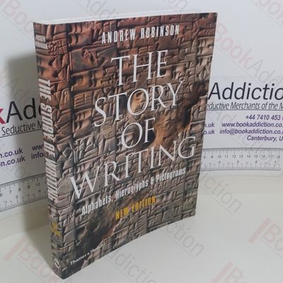 BIBLIO | The Story of Writing: Alphabets, Hieroglyphs and Pictograms by ...