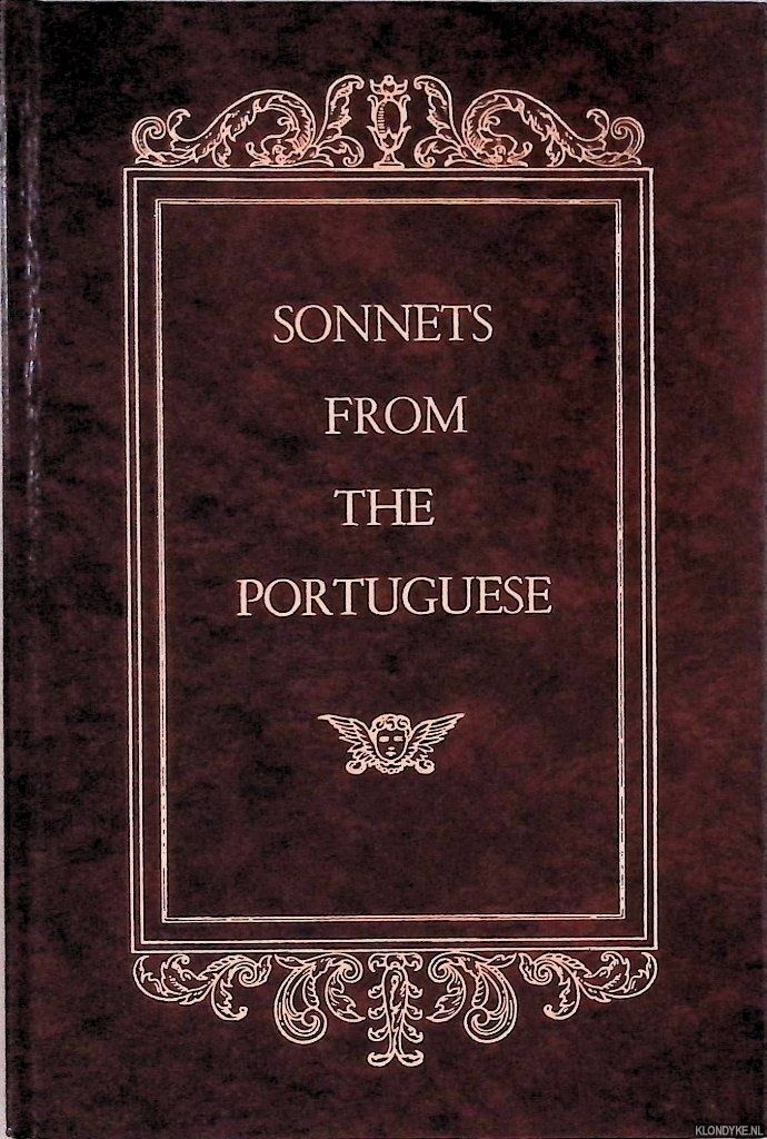 Sonnets from the Portuguese by Browning, Elizabeth Barrett & Fred A ...