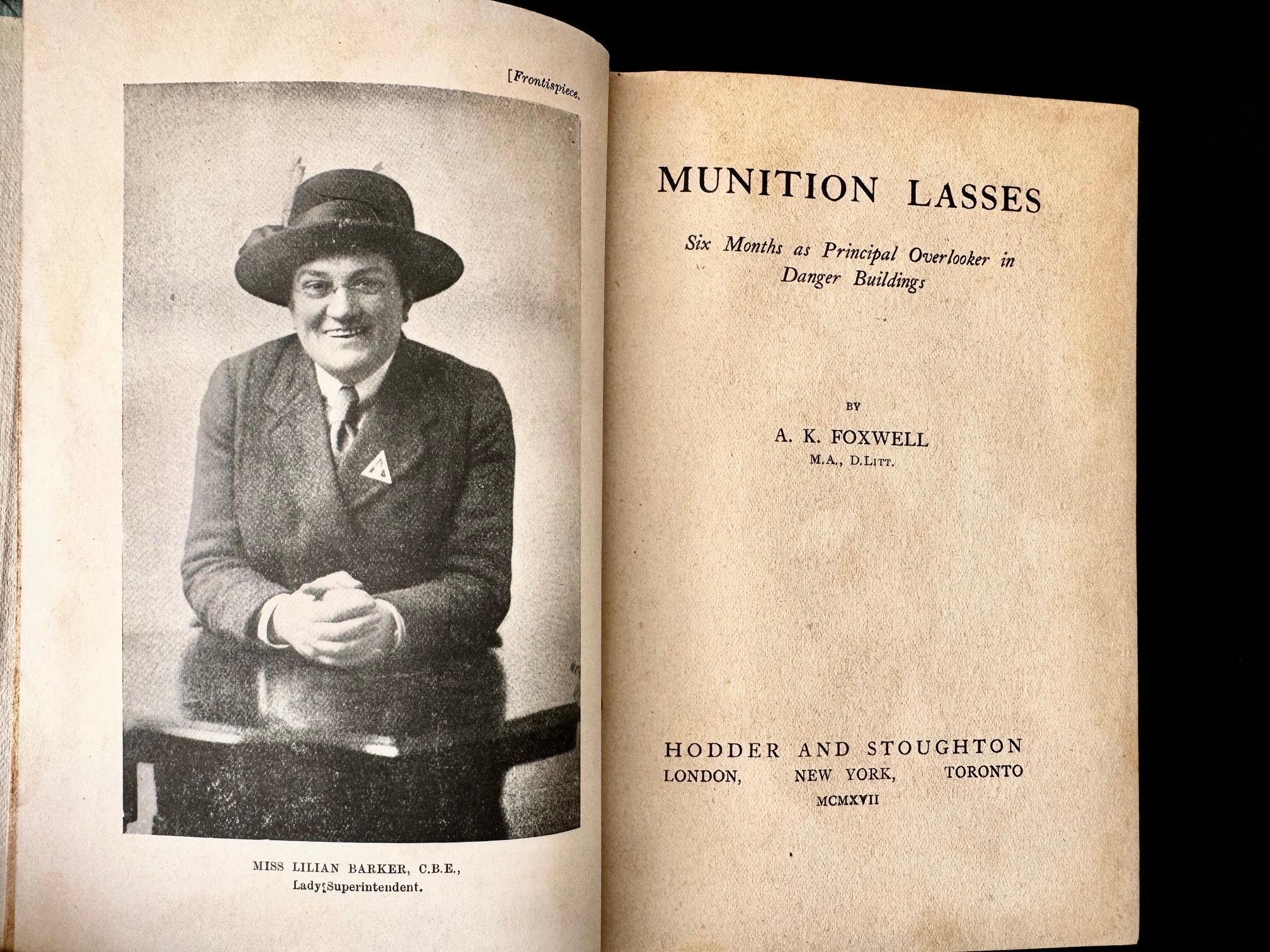 Munitions Lasses. Six Months as a Principal Overlooker in Danger ...