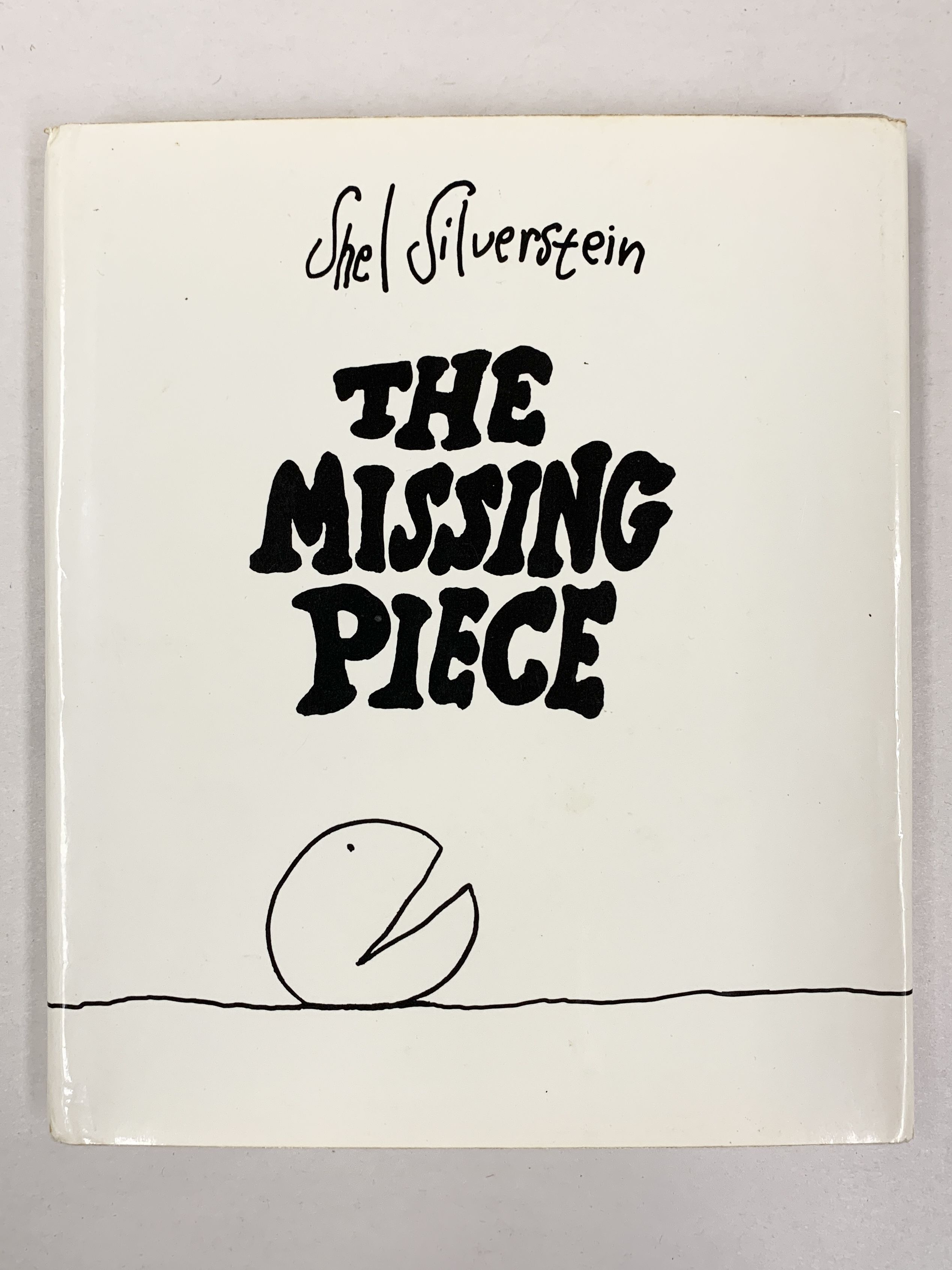 The Missing Piece by Silverstein, Shel | Hardcover | (1976) | Harper ...