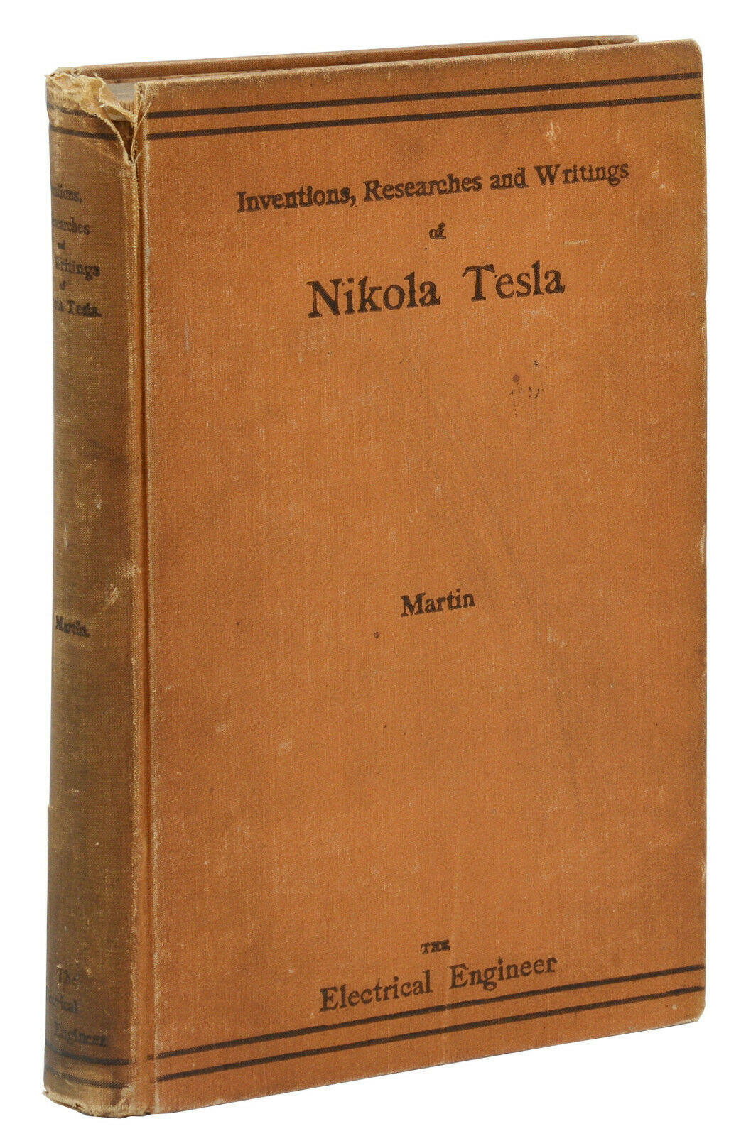 The Inventions, Researches and Writings of Nikola Tesla: With Special ...