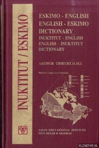 BIBLIO | Eskimo-English & English-Eskimo Dictionary / Inuktitut-English ...