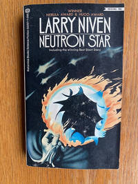 BIBLIO | Neutron Star : Including the Winning Best Short Story by Larry ...