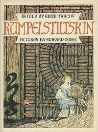 Rumpelstiltskin: A Tale Told Long Ago by the Brothers Grimm, by Edith ...
