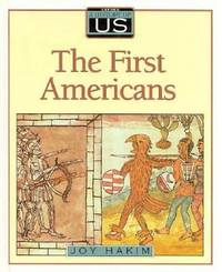 'The First Americans Prehistory-1600 by Hakim, Joy
