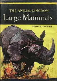 large mammals by goodwin gc - Biblio.com