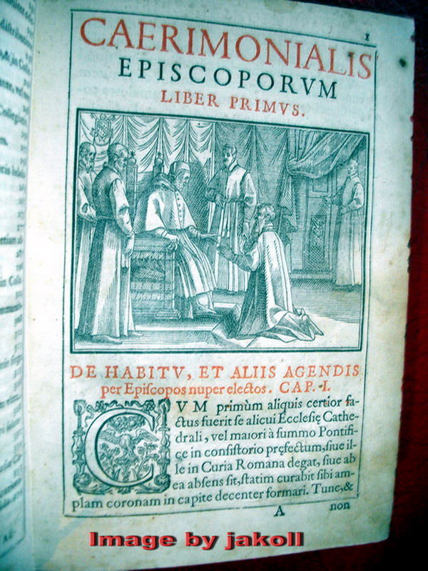 CAEREMONIALE EPISCOPORUM- Iussu Clementis VIII. Pont. Max. Nouissime ...