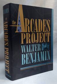 'The Arcades Project by Benjamin, Walter; Eiland, Howard