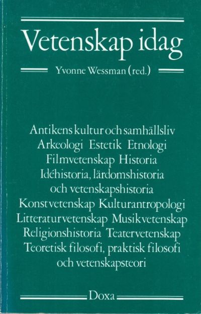 Vetenskap idag. Med förord av universitetskansler Carl-Gustaf Andrén ...