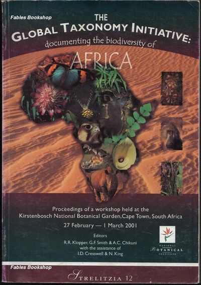 THE GLOBAL TAXONOMY INITIATIVE: by Klopper, R.R., Smith, G.F ...
