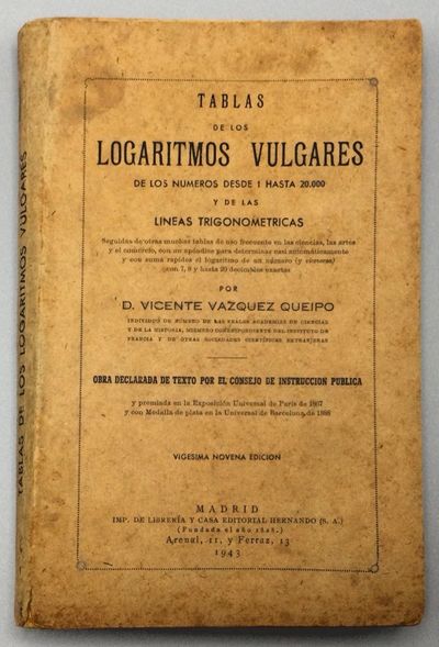 Tablas de los Logaritmos vulgares de los números desde 1 hasta 20.000 y de las líneas ...