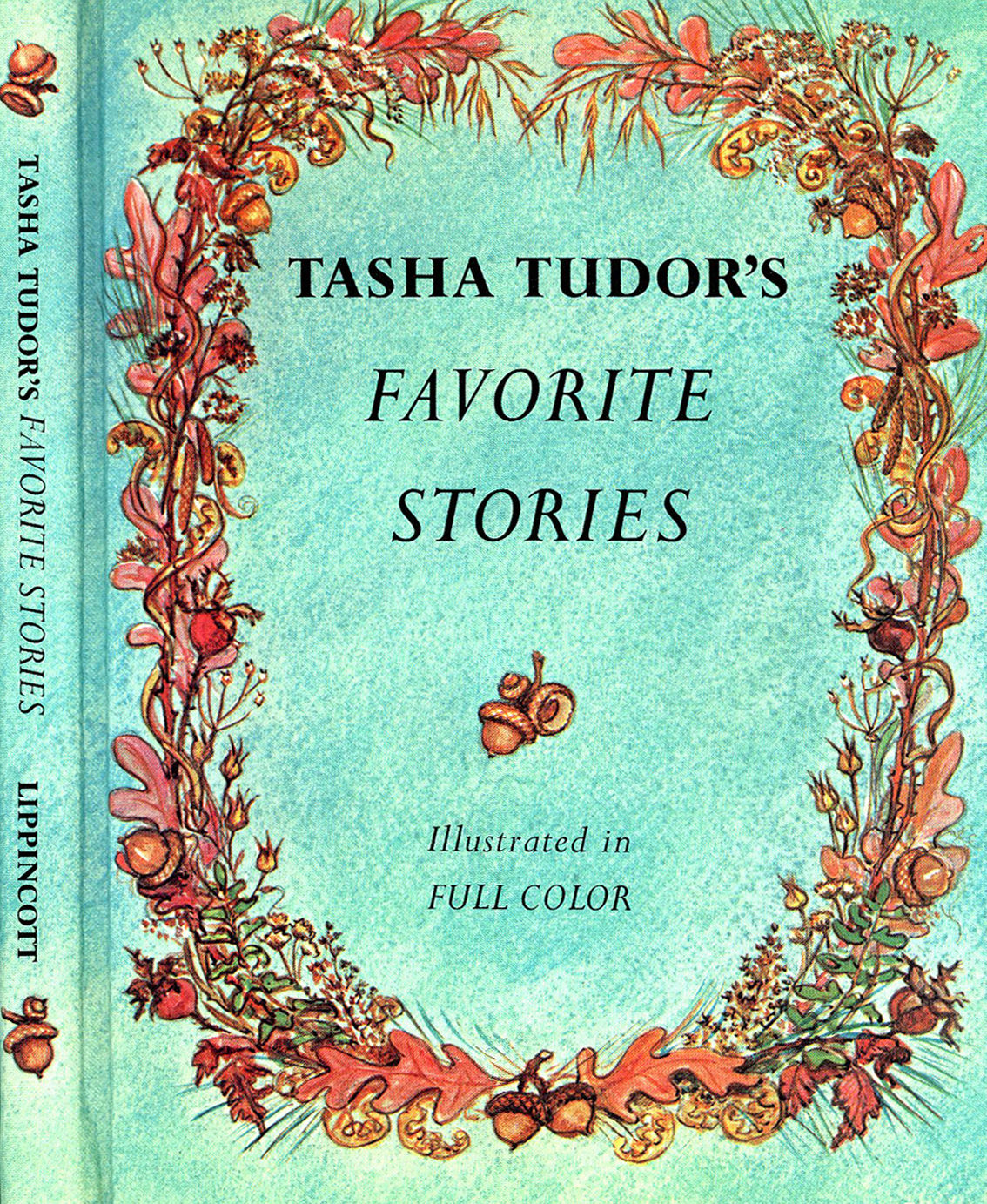 TASHA TUDOR'S FAVORITE STORIES by Tudor, Tasha | Lippincott Longlife ...