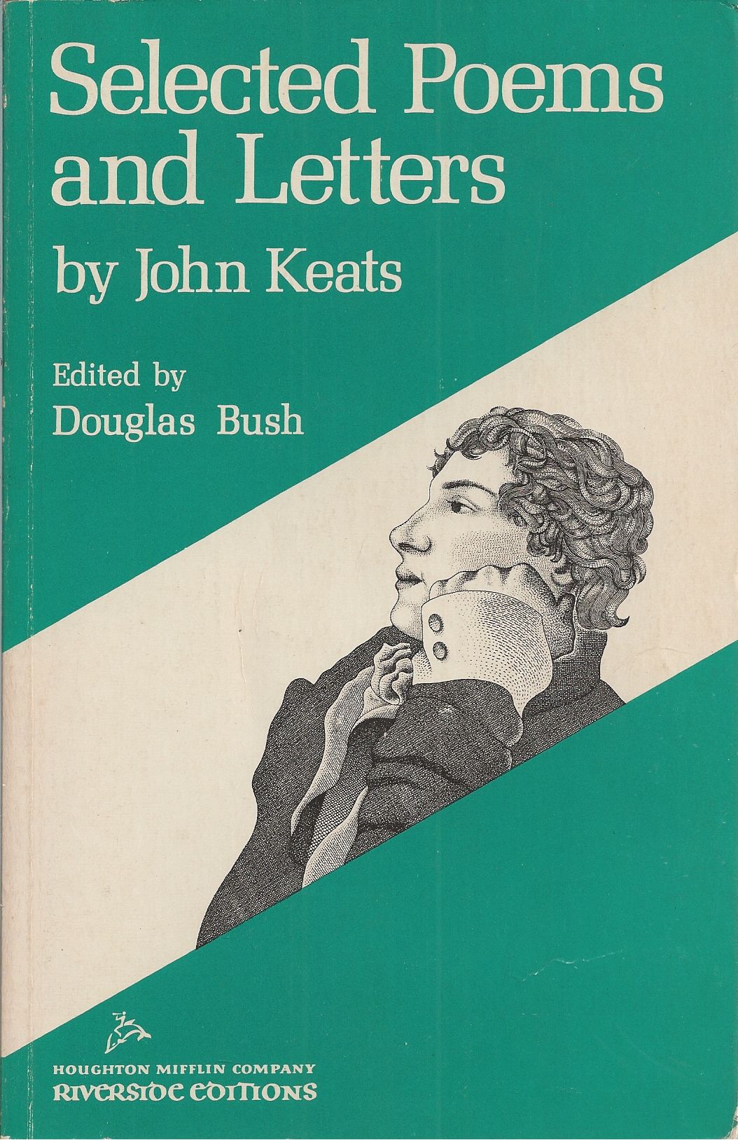 Complete Poems And Selected Letters Of John Keats