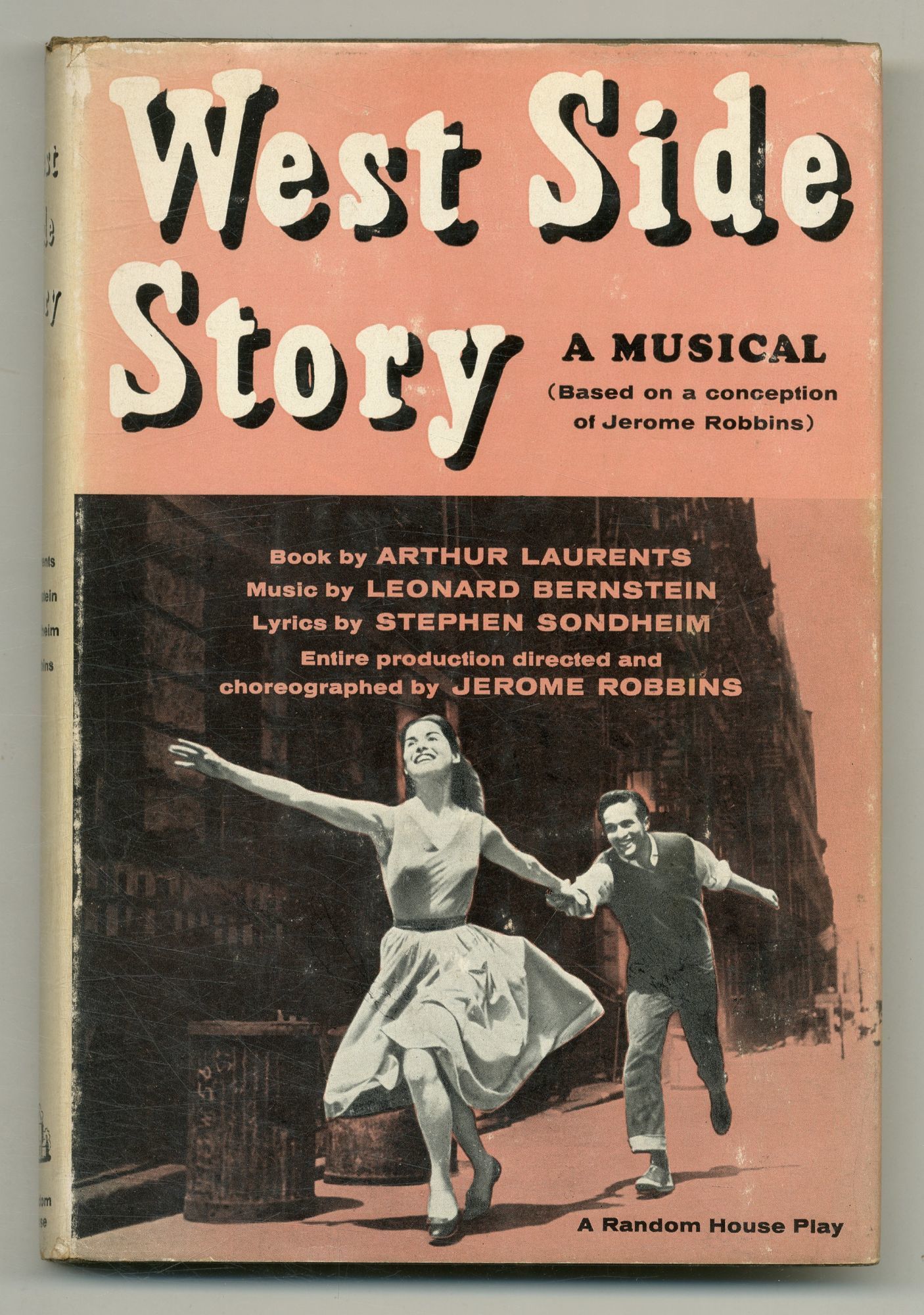 West Side Story by LAURENTS, Arthur, book, Music by Leonard Bernstein ...