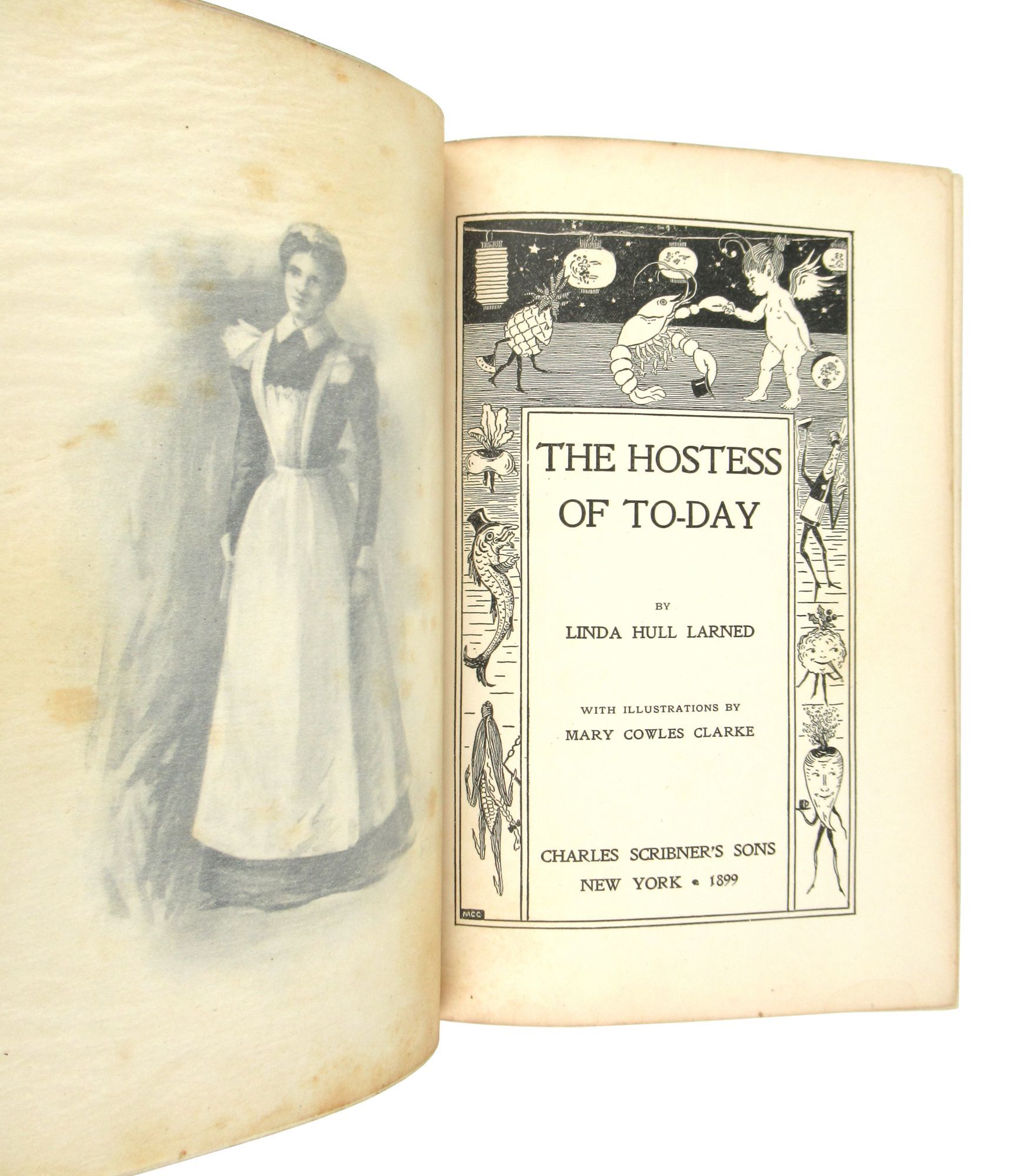 The Hostess of To-Day by Linda Hull Larned; Mary Cowles Clarke [illus ...