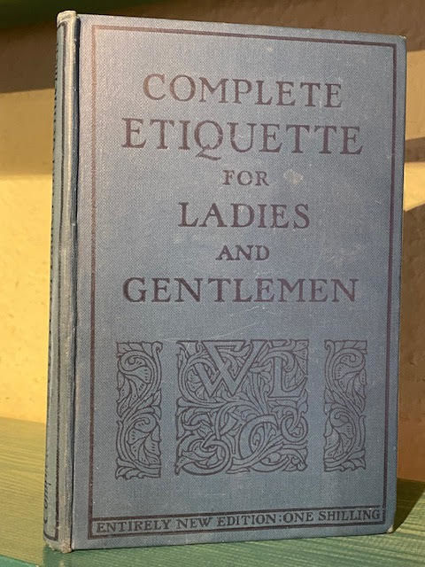 Etiquette For Gentlemen
