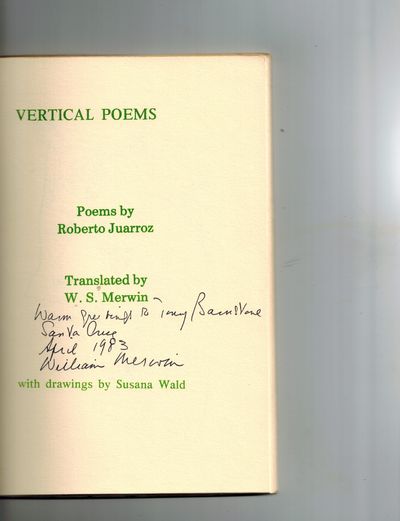 Vertical Poetry by Juarroz, Roberto; Translated By W. S. Merwin ...
