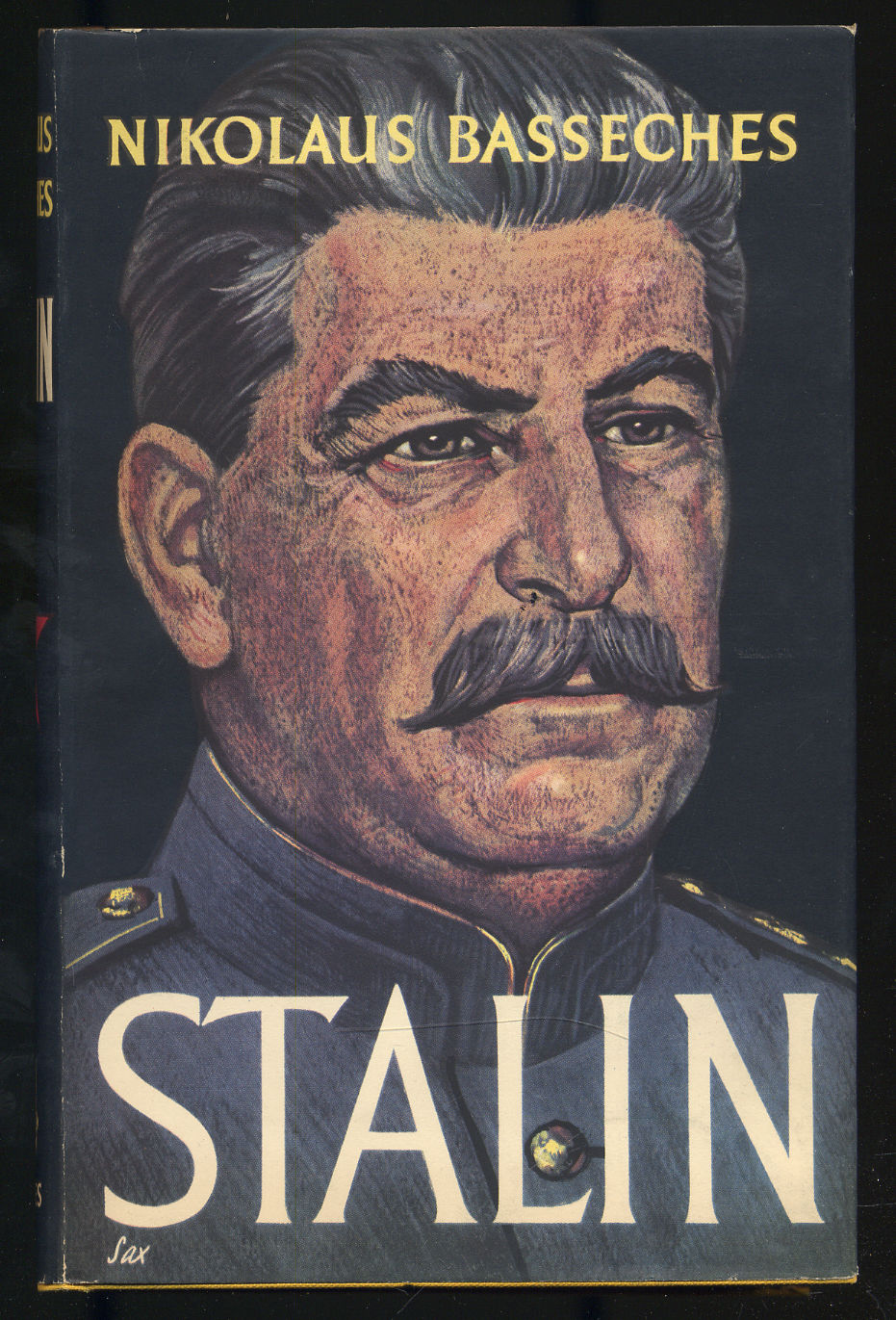 Stalin by BASSECHES, Nikolaus | Hardcover | 1952 | Staples Press ...