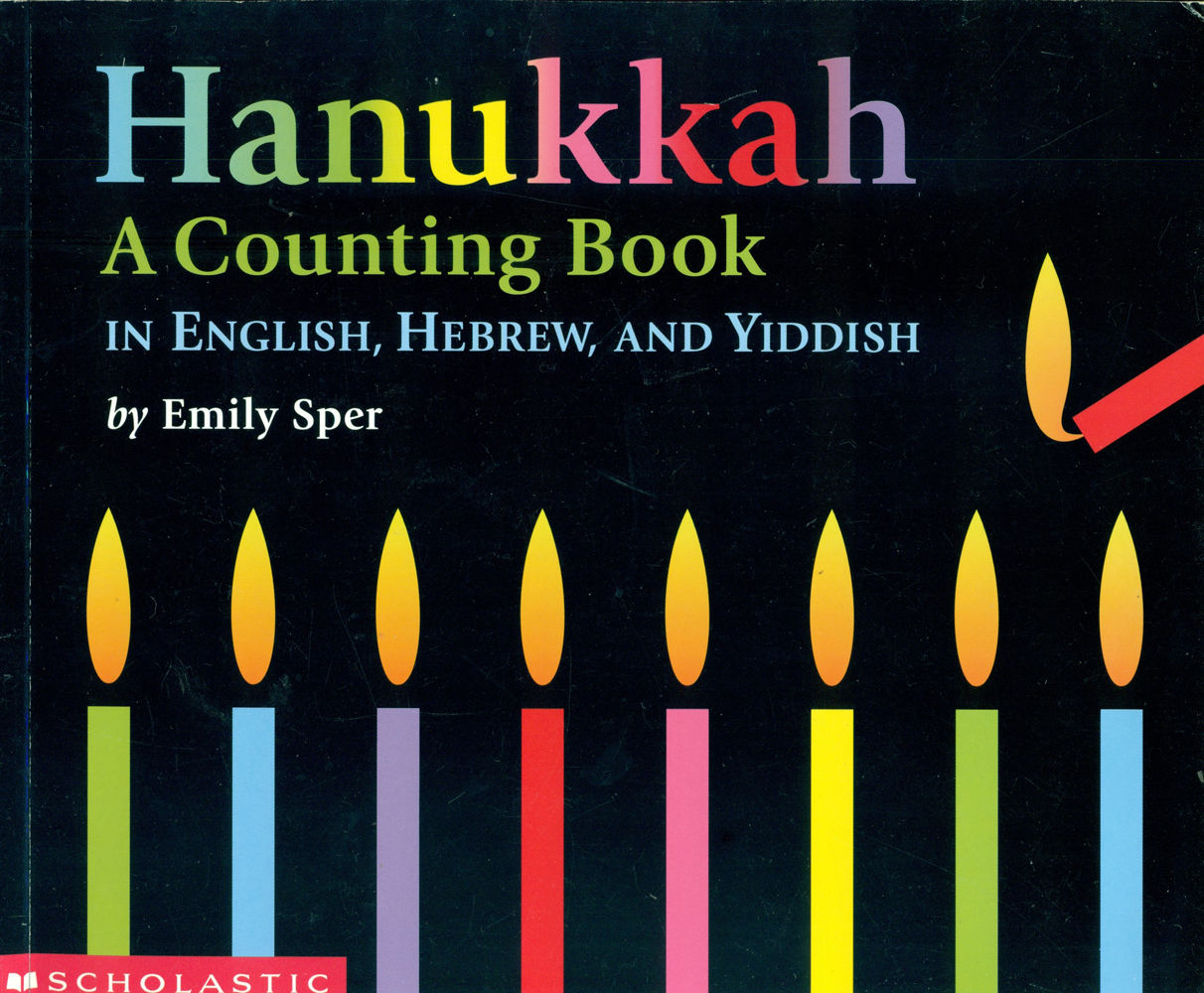 HANUKKAH: A Counting Book In English, Hebrew, and Yiddish by Emily Sper ...