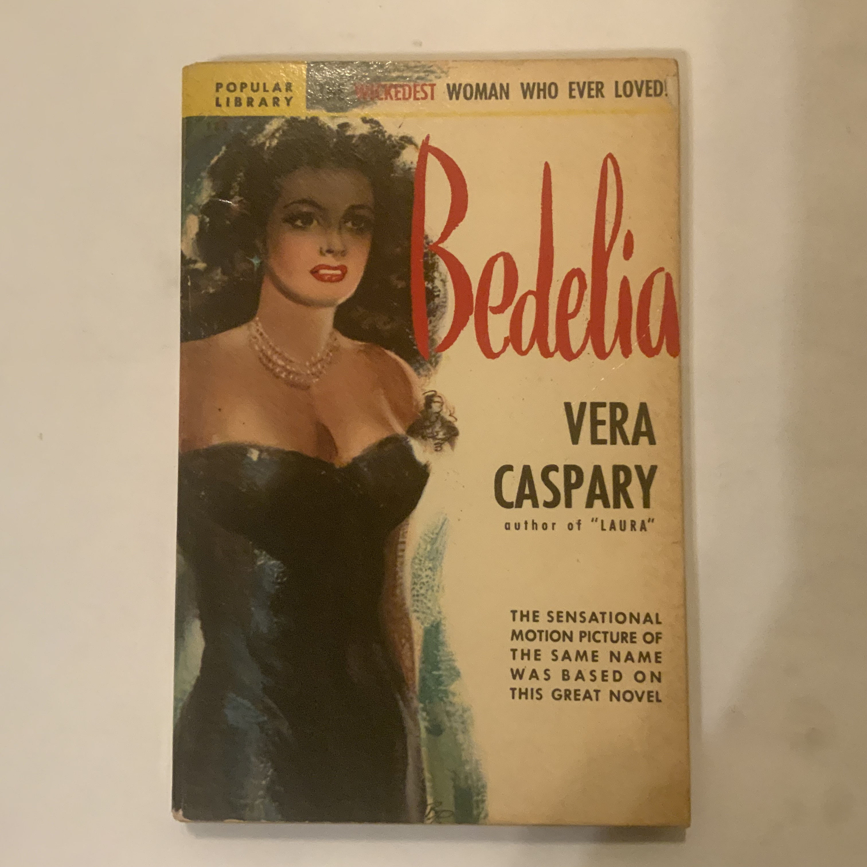 Bedelia by Vera Caspary | 1946 | Popular Library | Biblio