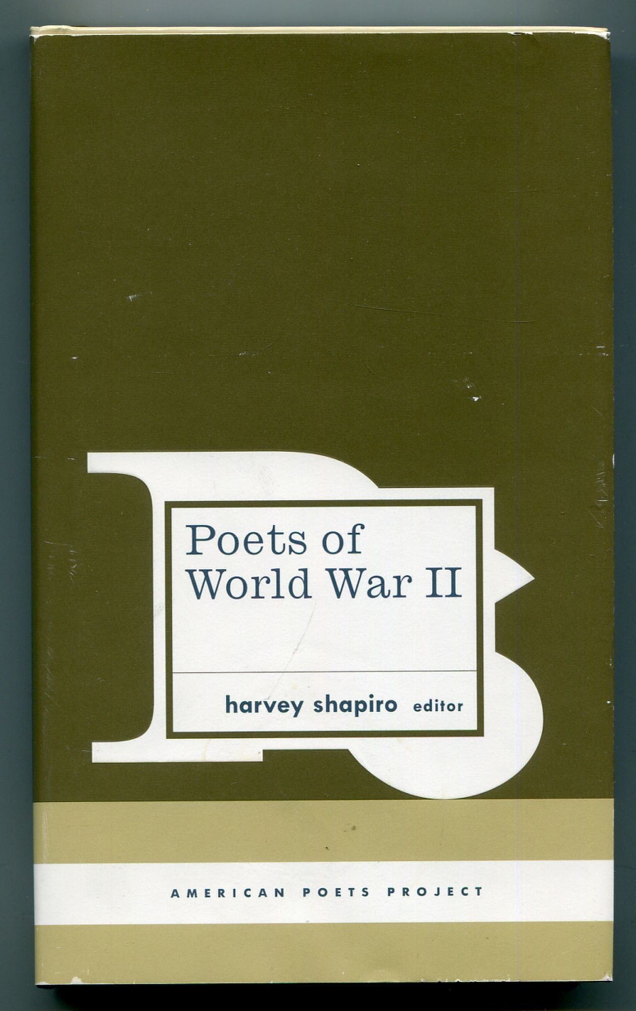 Poets of World War II by SHAPIRO, Harvey, edited by | Search for Rare ...